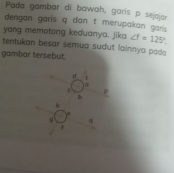 Pada gambar di bawah, garis p sejajar dengan | StudyX