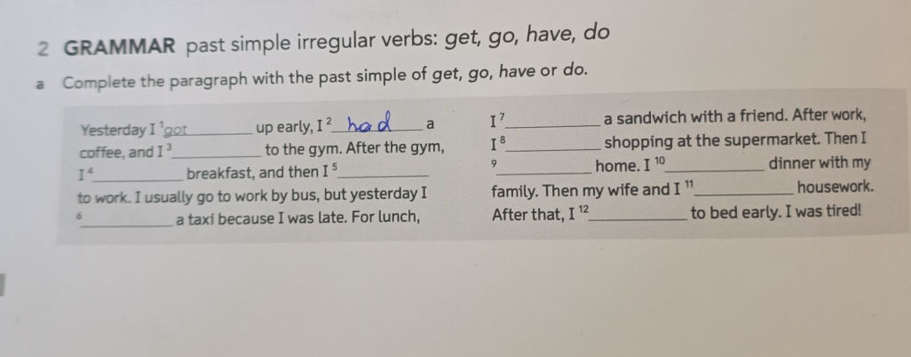 2 GRAMMAR past simple irregular verbs: get, | StudyX