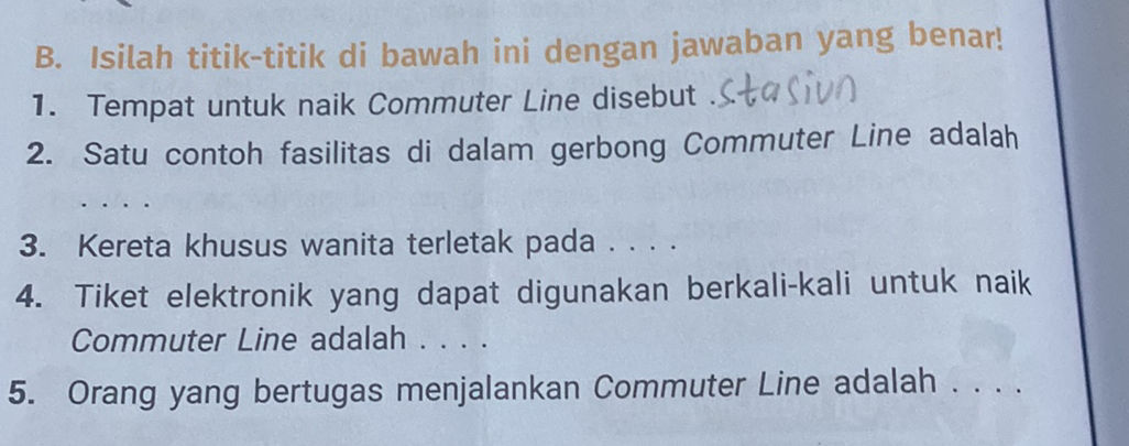 B. Isilah titik-titik di bawah ini dengan | StudyX