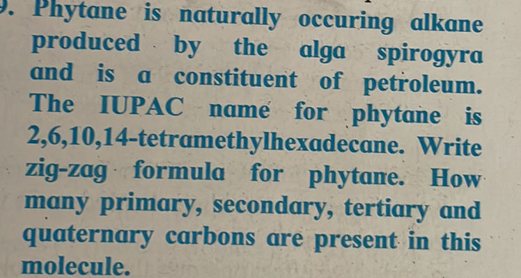 Phytane is naturally occurring alkane | StudyX