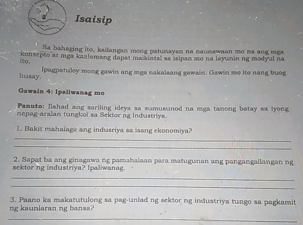 Gawain 4: Ipaliwanag mo Panuto: Ilahad ang | StudyX