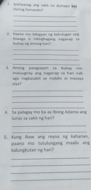 1. Ipaliwanag ang sakit na dumapo kay Haring | StudyX