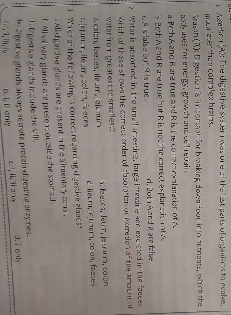 1. Assertion (A): The digestive system was | StudyX