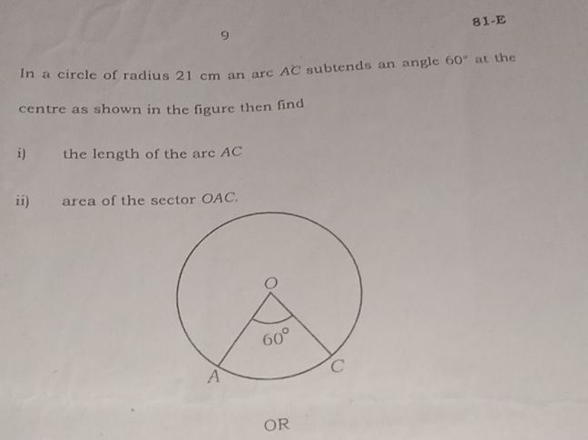 In a circle of radius 21 cm an arc AC | StudyX