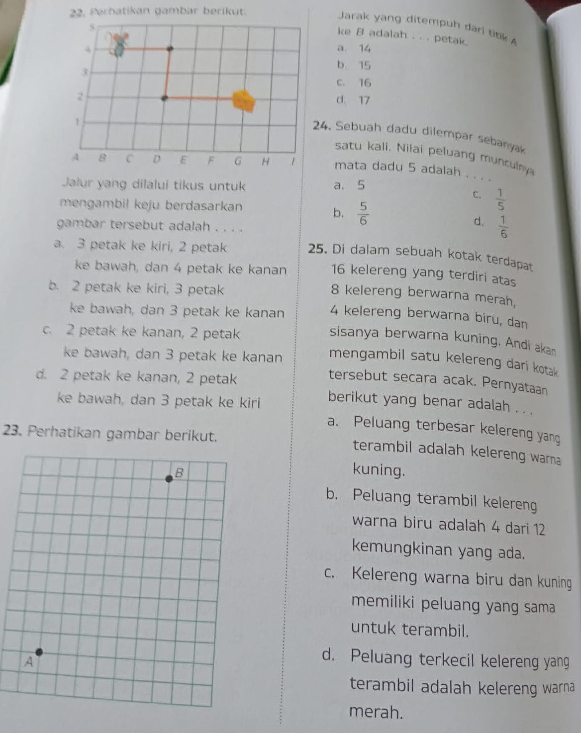 22. Perhatikan gambar berikut. Jalur yang | StudyX