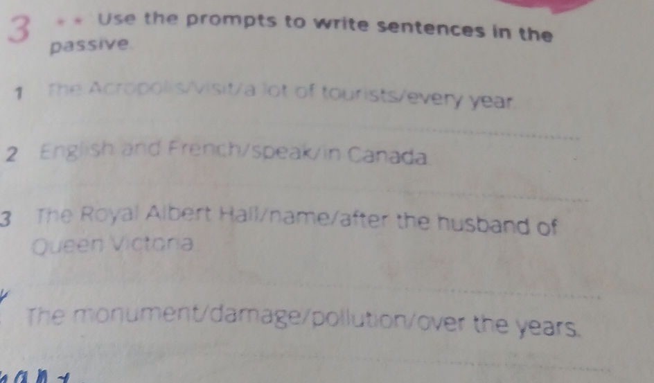 3 Use the prompts to write sentences in the | StudyX