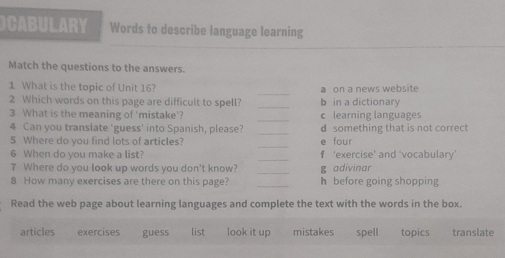 Match the questions to the answers. 1 What | StudyX