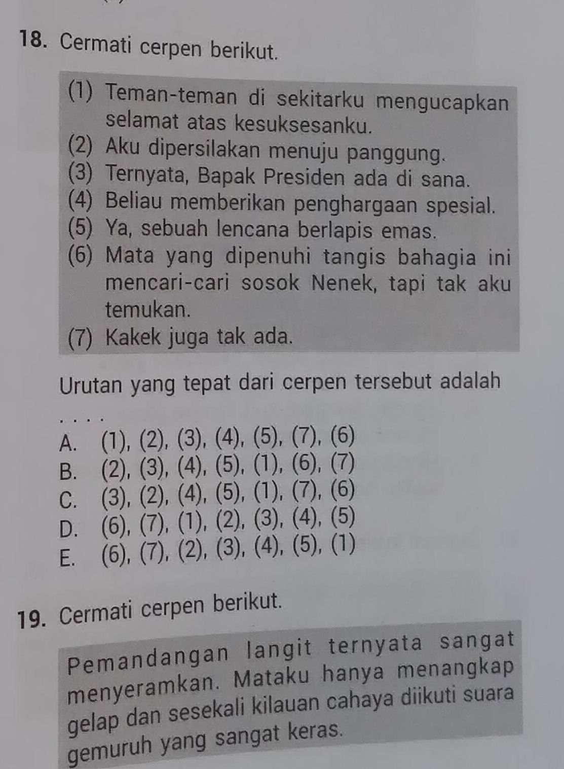18. Cermati cerpen berikut. (1) Teman-teman | StudyX