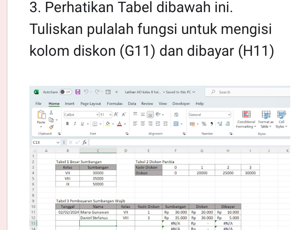 3. Perhatikan Tabel dibawah ini. Tuliskan | StudyX