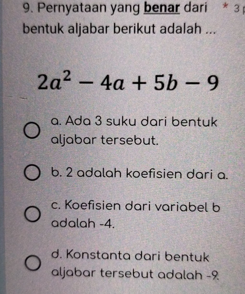 9. Pernyataan yang benar dari bentuk aljabar | StudyX