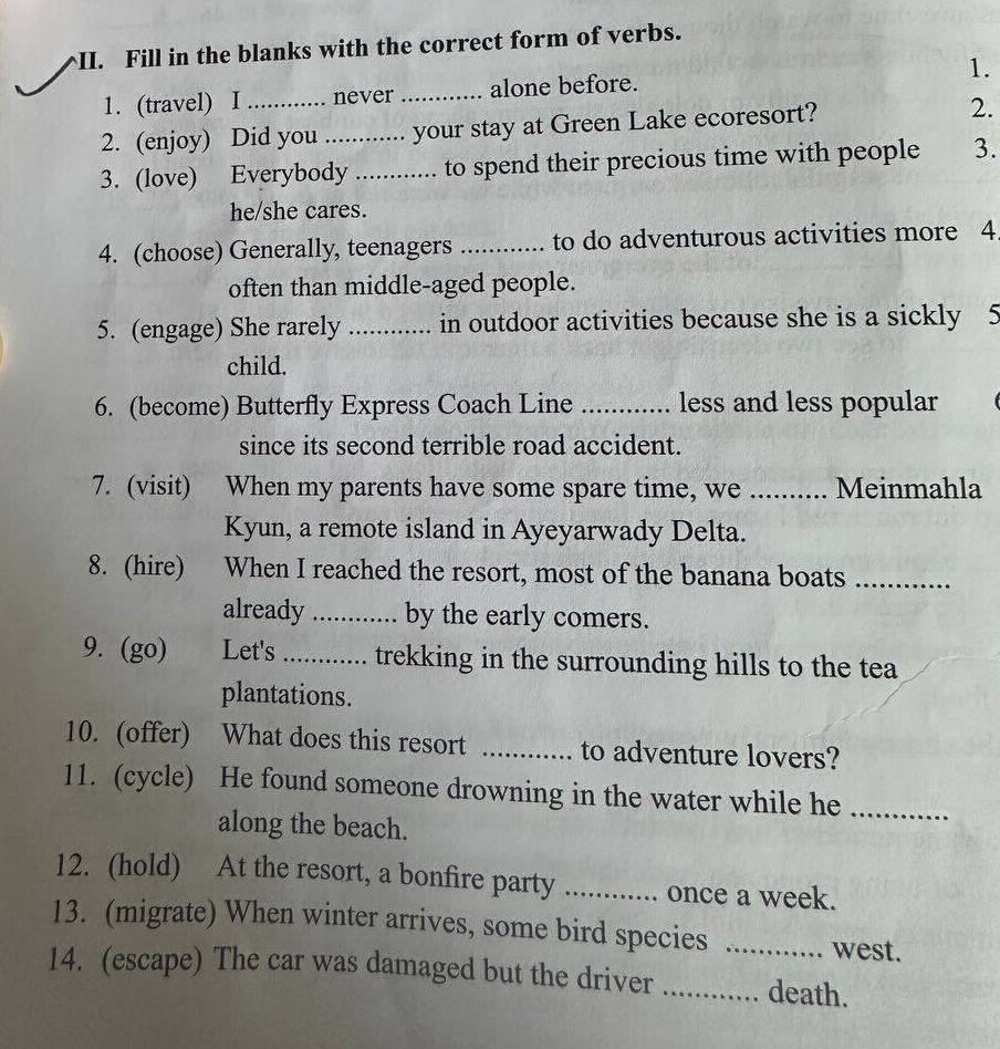 II. Fill in the blanks with the correct form | StudyX