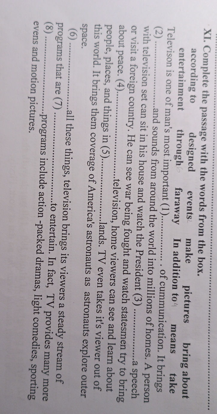 XI. Complete the passage with the words from | StudyX