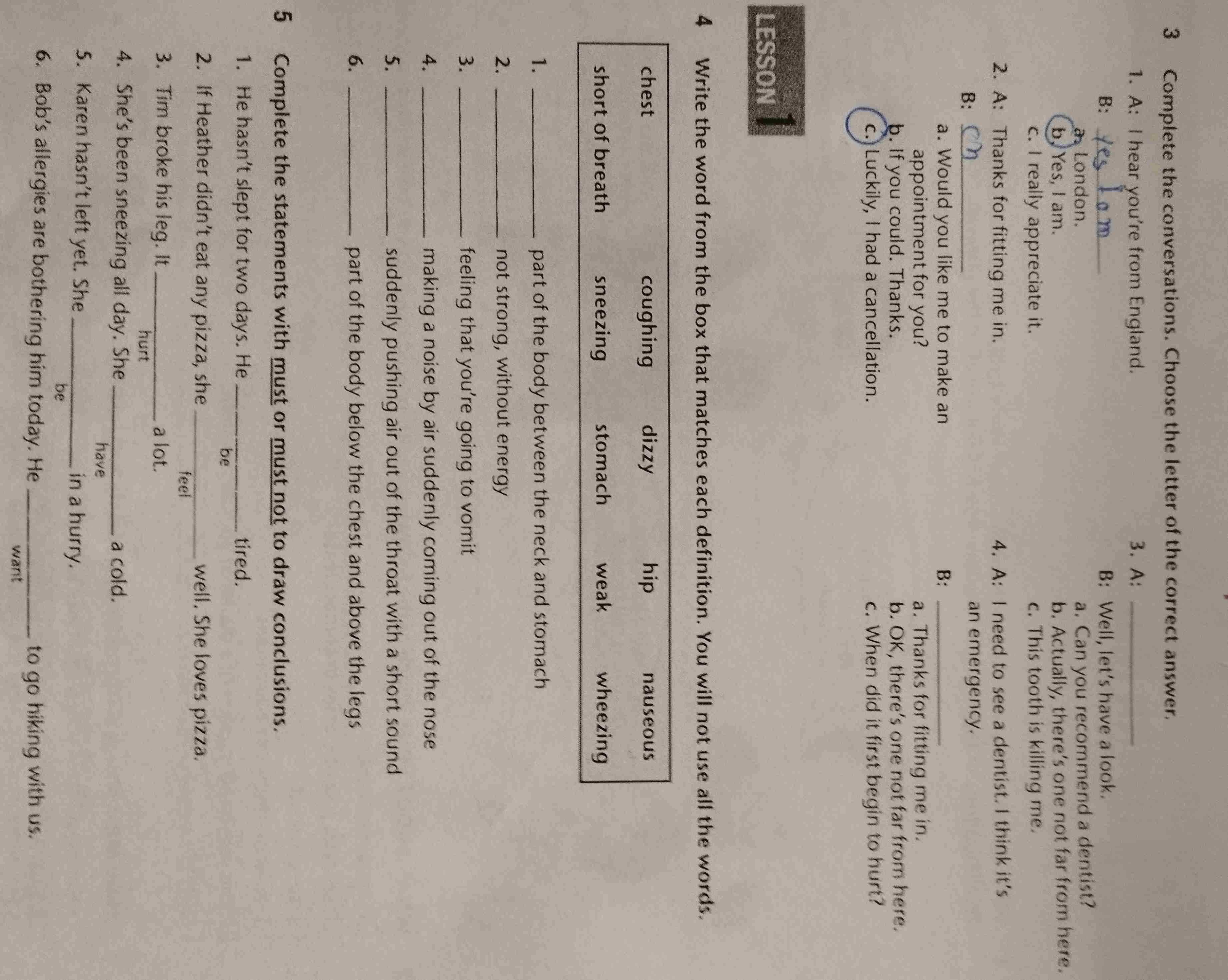 3 Complete the conversations. Choose the | StudyX