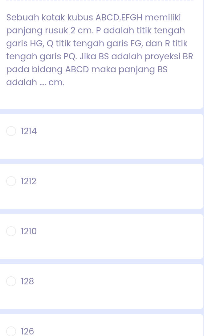 Sebuah kotak kubus ABCD.EFGH memiliki | StudyX