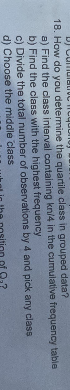 18. How do you determine the quartile class | StudyX