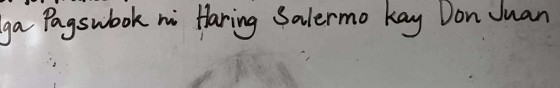 Mga Pagsusubok ni Haring Salermo kay Don Juan | StudyX