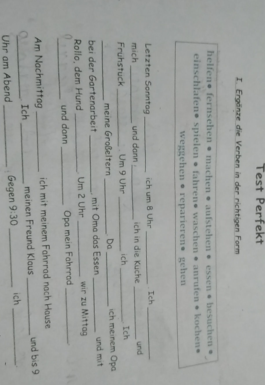 I. Ergänze die Verben in der richtigen Form | StudyX