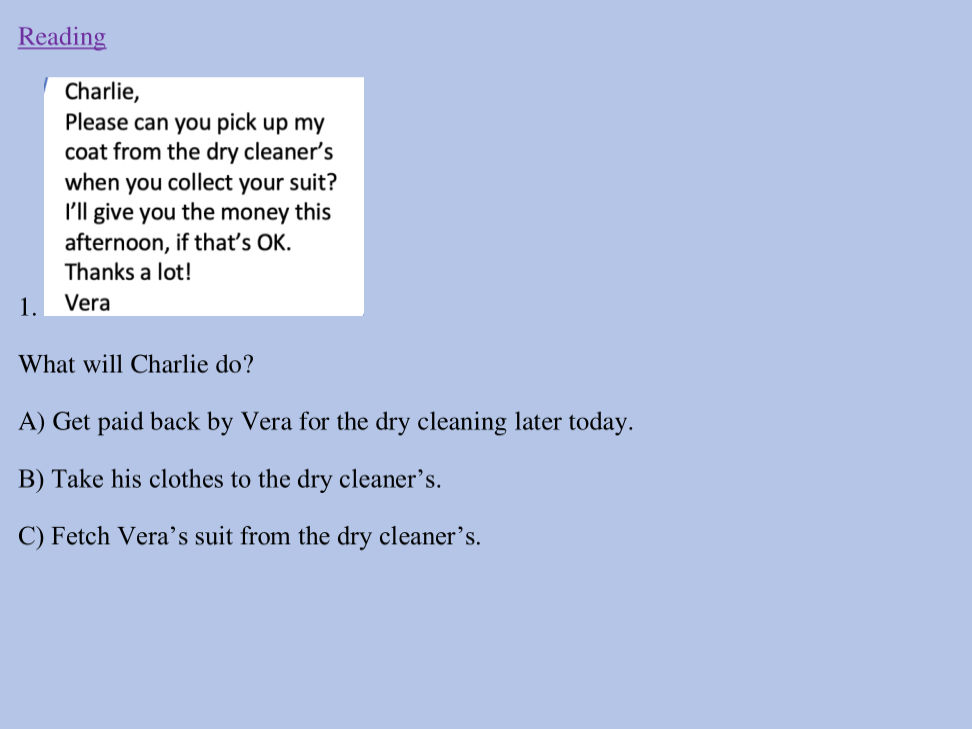 Charlie, Please can you pick up my coat from | StudyX