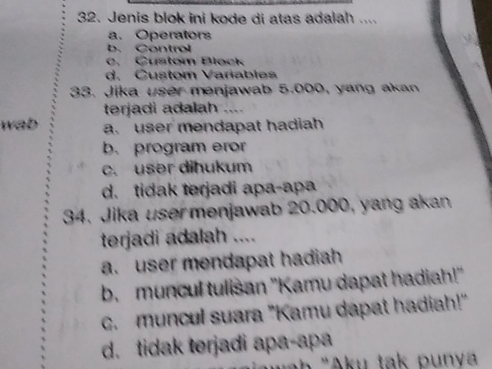 32. Jenis blok ini kode di atas adalah.... | StudyX