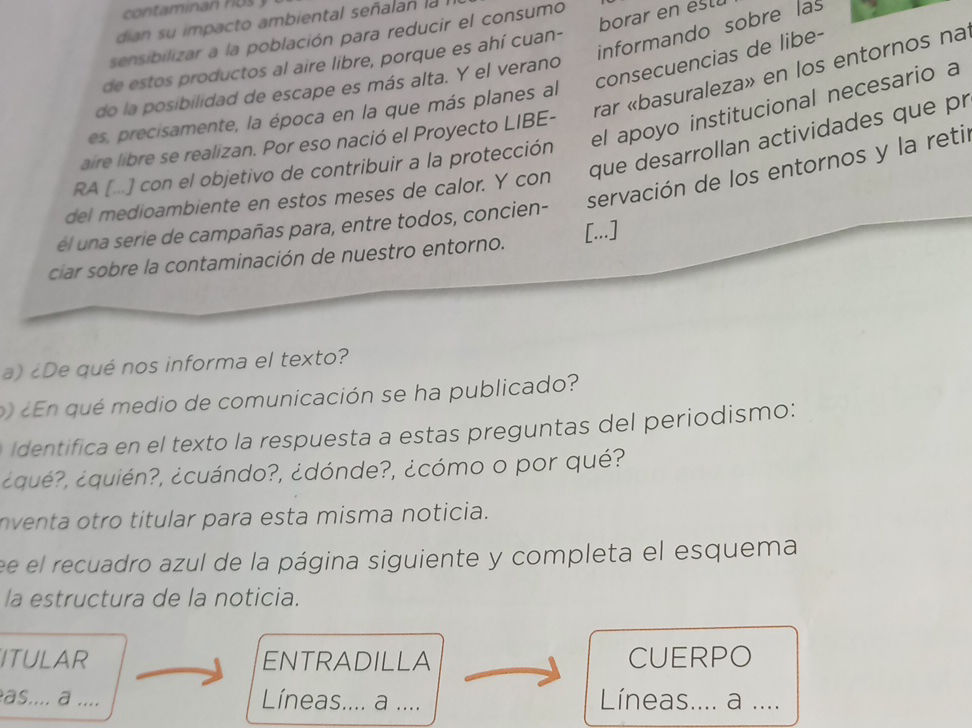 a) ¿De qué nos informa el texto? b) ¿En qué | StudyX
