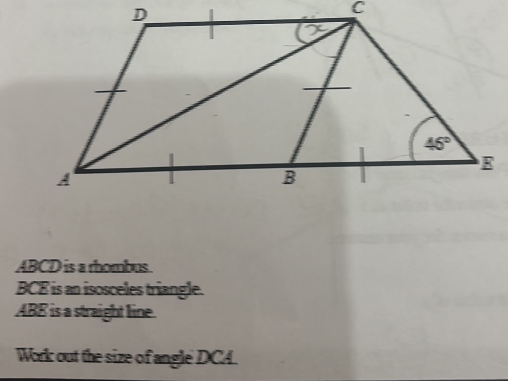 ABCD is a rhombus. BCE is an isosceles | StudyX