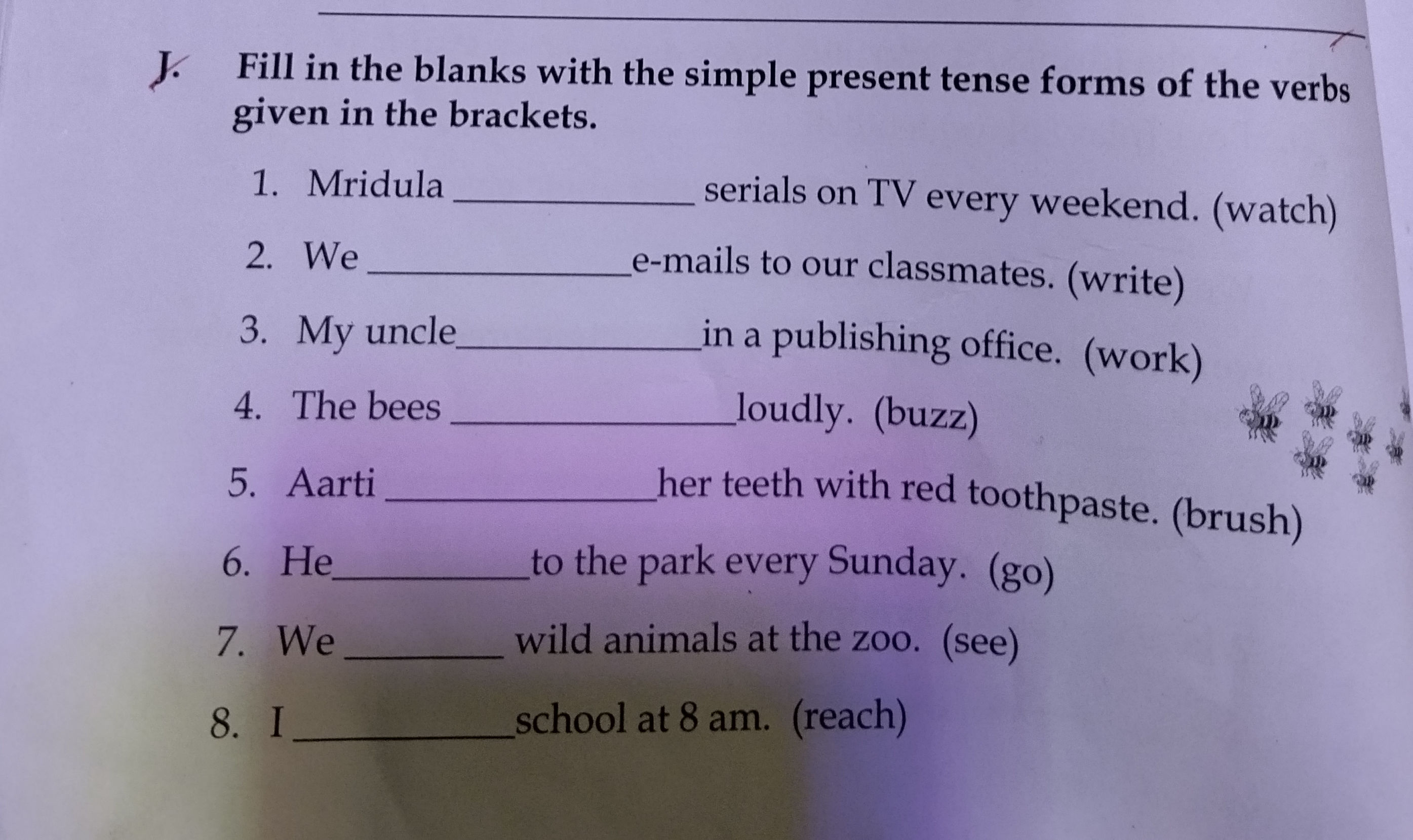 Fill in the blanks with the simple present | StudyX