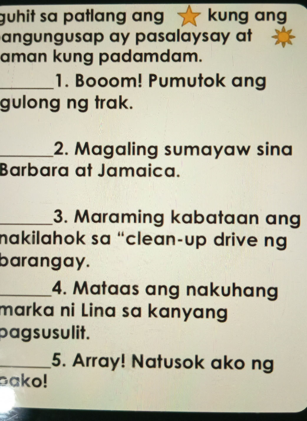 guhit sa patlang ang kung ang angungusap ay | StudyX