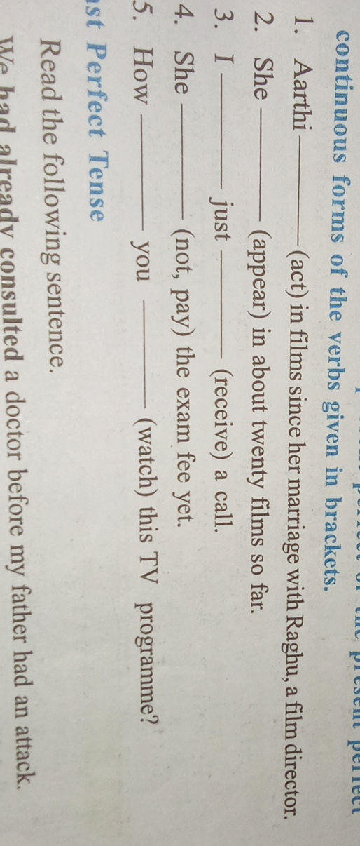 continuous forms of the verbs given in | StudyX