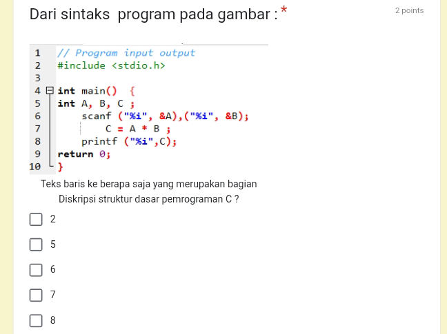 Dari sintaks program pada gambar : ```c 1 | StudyX
