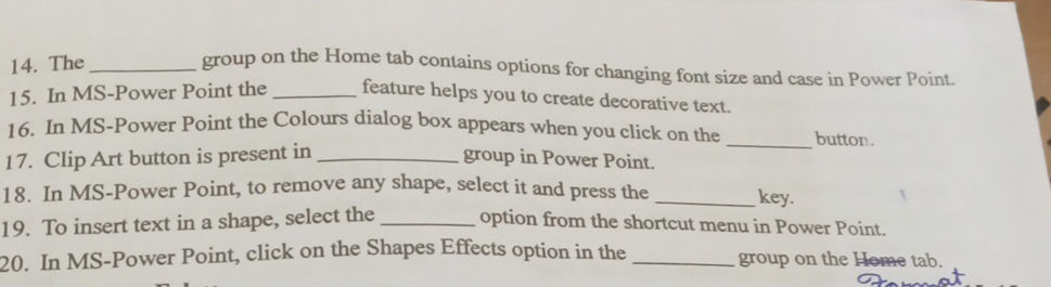 14. The _______ group on the Home tab | StudyX