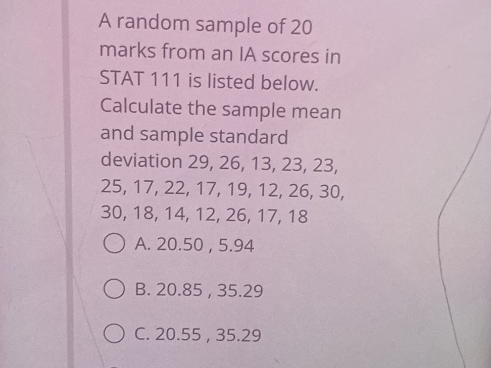 A random sample of 20 marks from an IA | StudyX