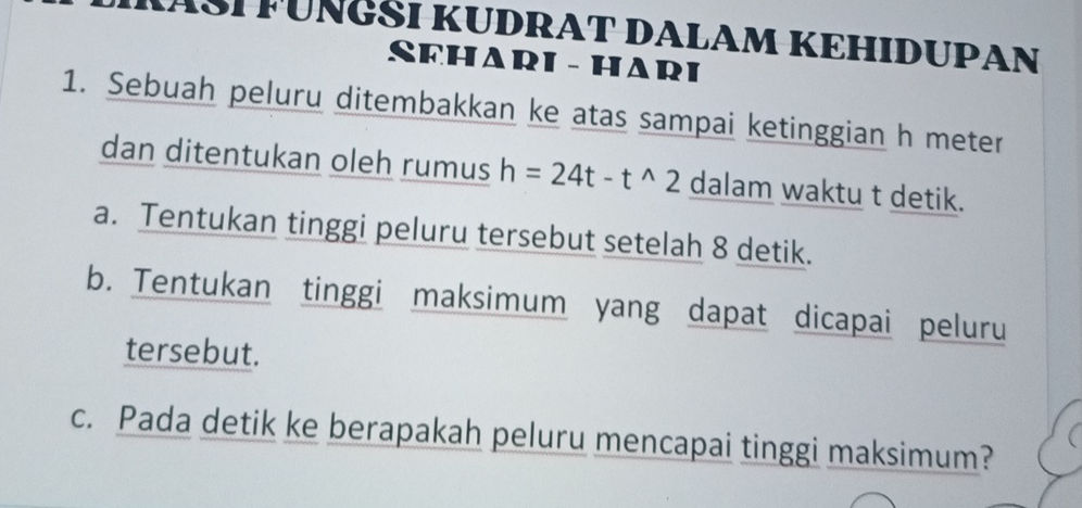 1. Sebuah peluru ditembakkan ke atas sampai | StudyX