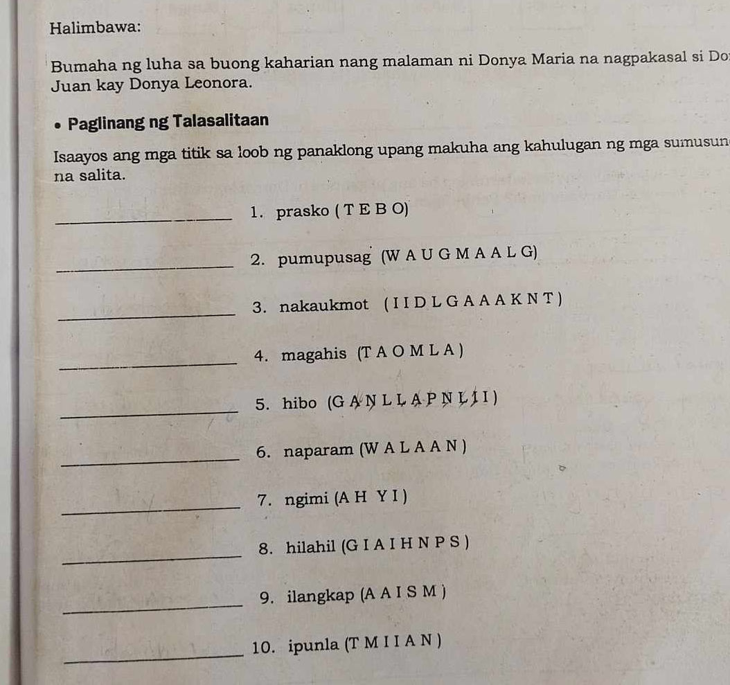 Isaayos ang mga titik sa loob ng panaklong | StudyX