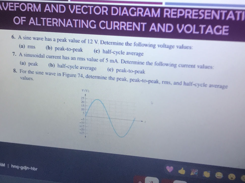 6. A sine wave has a peak value of 12 V. | StudyX