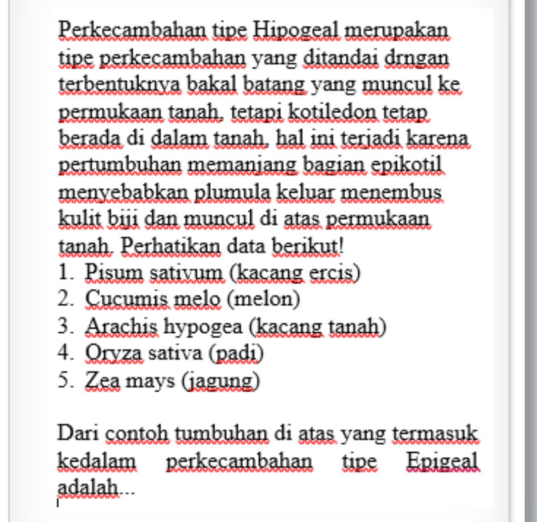 Perkecambahan tipe Hipogeal merupakan tipe | StudyX