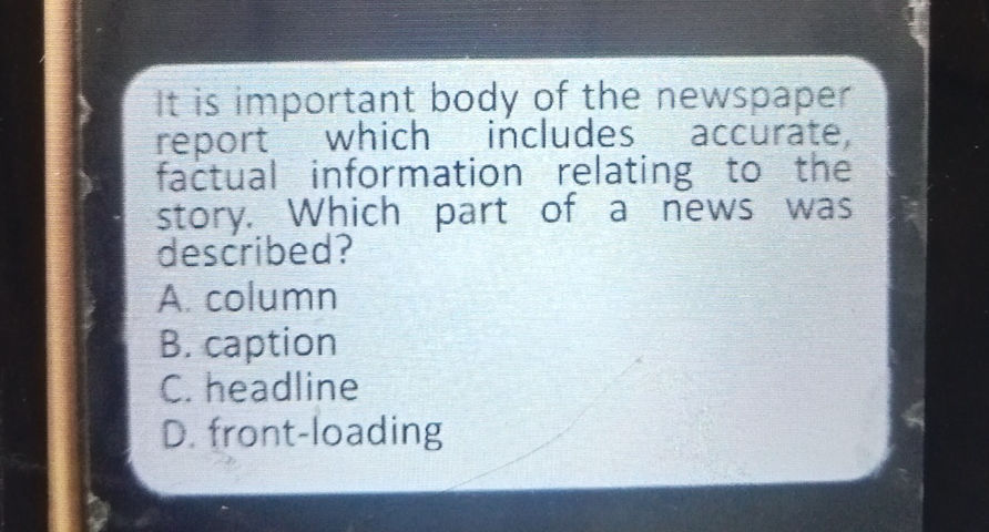 It is important body of the newspaper report | StudyX