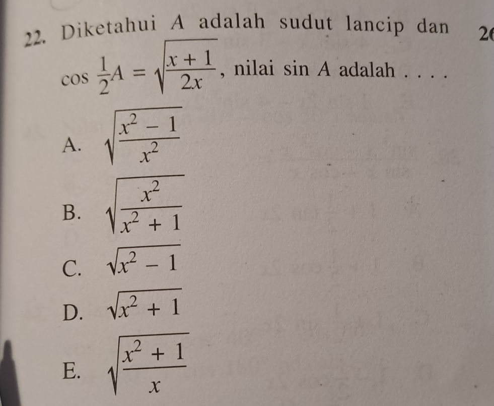 22. Diketahui A adalah sudut lancip dan $ | StudyX