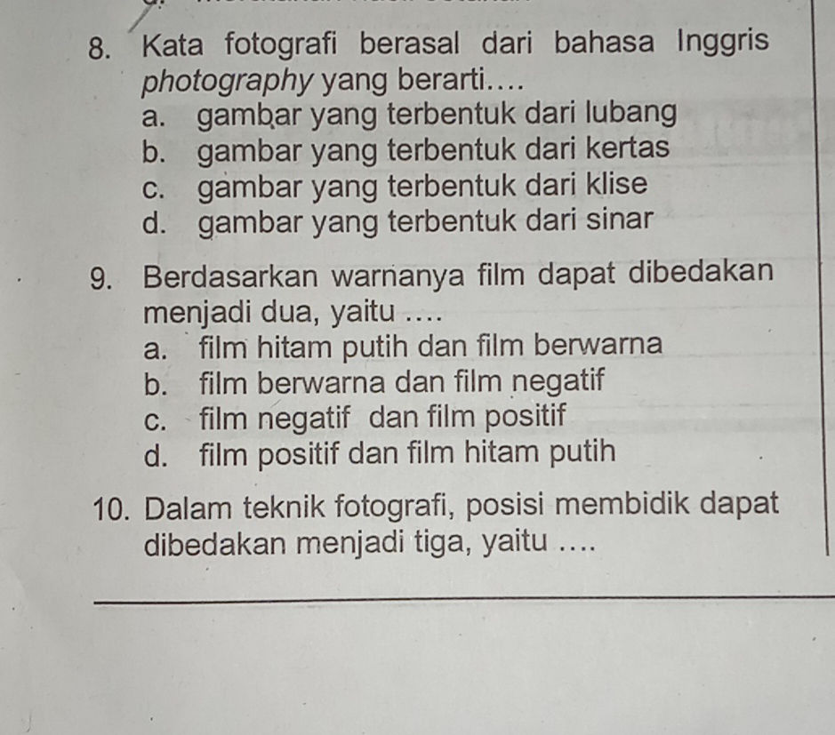 8. Kata fotografi berasal dari bahasa | StudyX