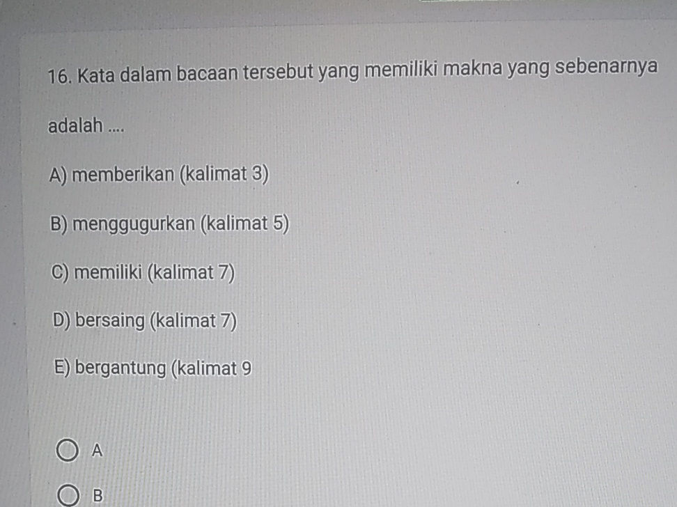 16. Kata dalam bacaan tersebut yang memiliki | StudyX