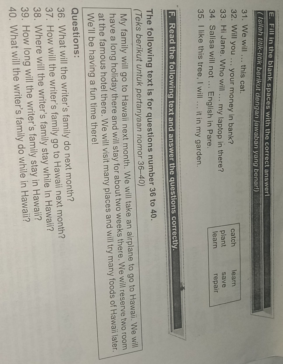 E. Fill in the blank spaces with the correct | StudyX