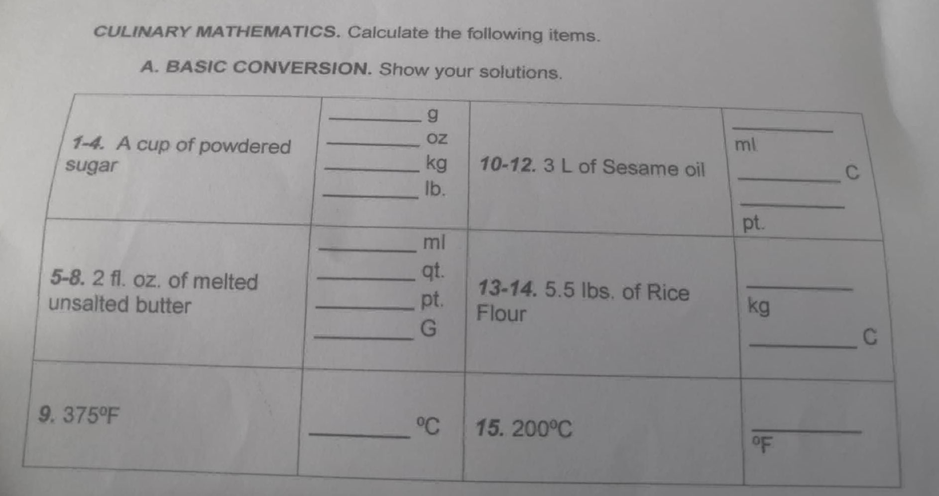 CULINARY MATHEMATICS. Calculate the | StudyX