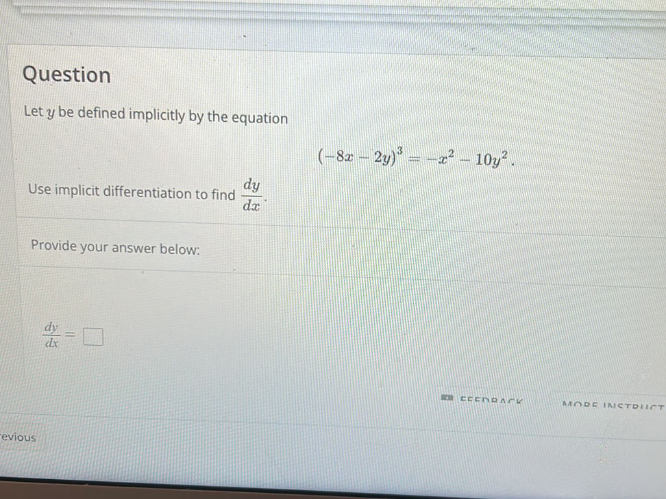 Let y be defined implicitly by the equation | StudyX
