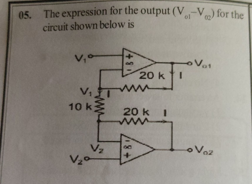 05. The expression for the output ($V_{o1} - | StudyX