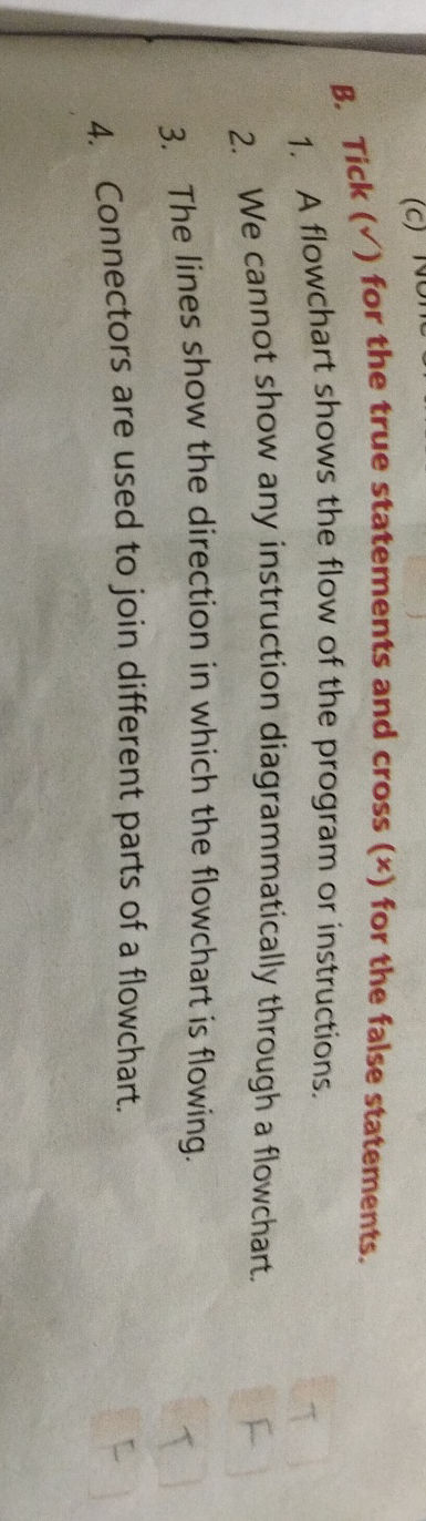 B. Tick ( ) for the true statements and | StudyX