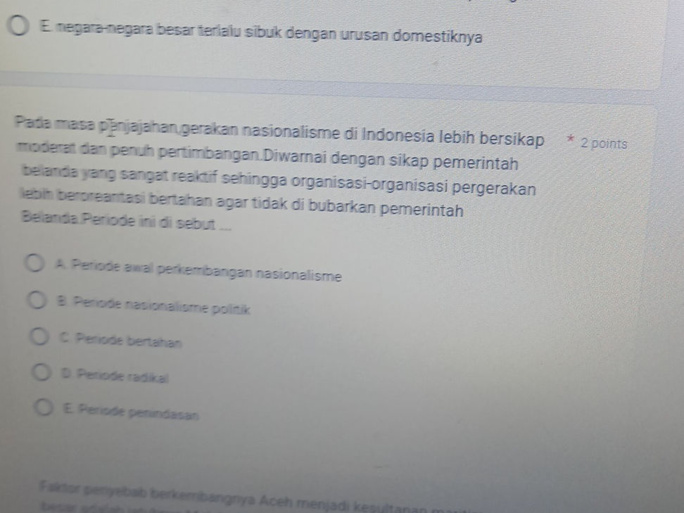 Pada masa penjajahan, gerakan nasionalisme | StudyX