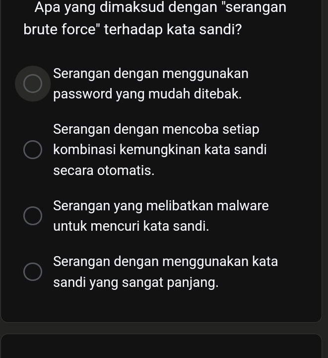 Apa yang dimaksud dengan "serangan brute | StudyX