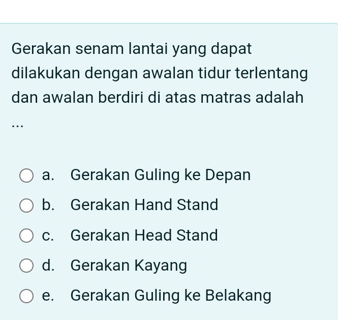 Gerakan senam lantai yang dapat dilakukan | StudyX