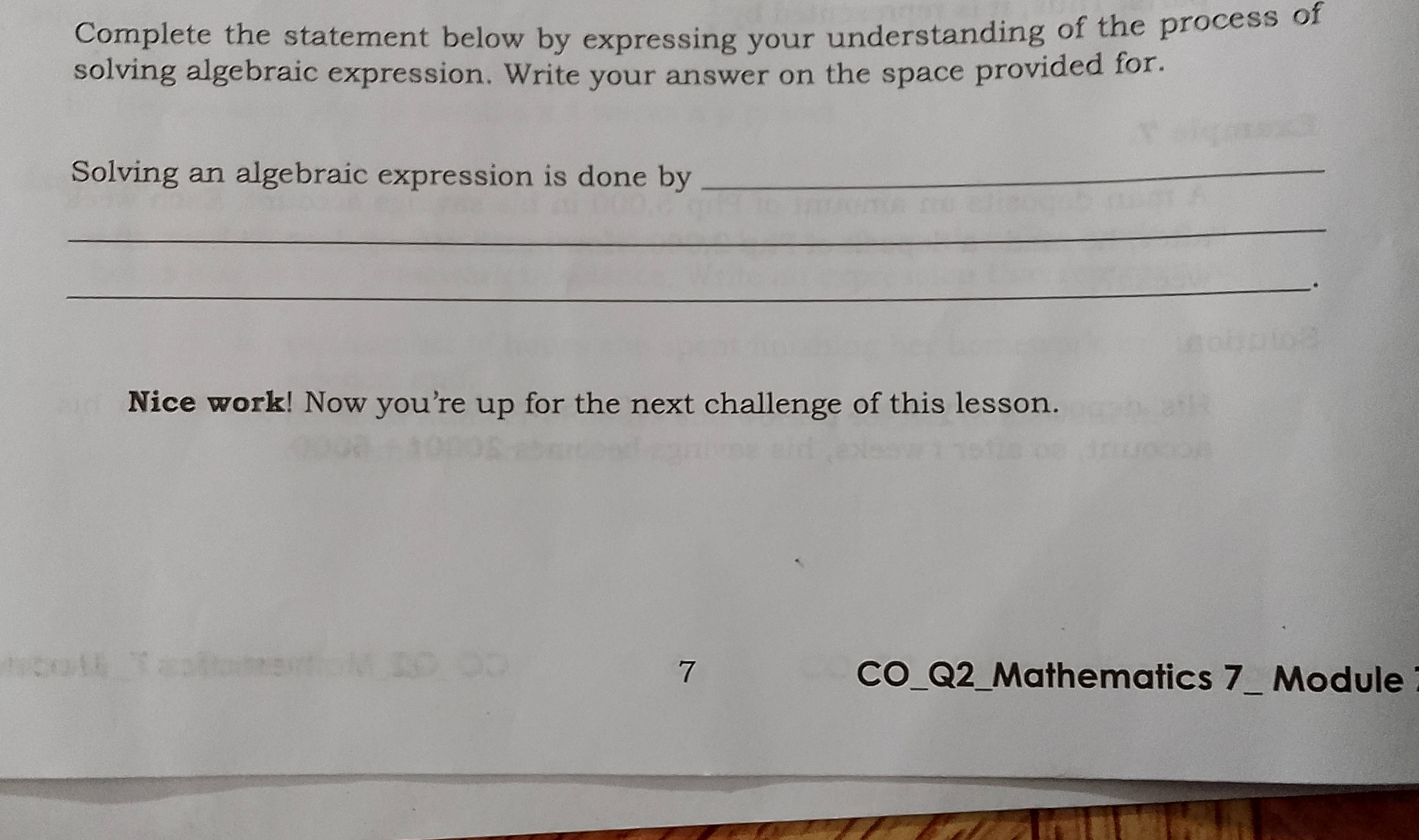 Complete the statement below by expressing | StudyX