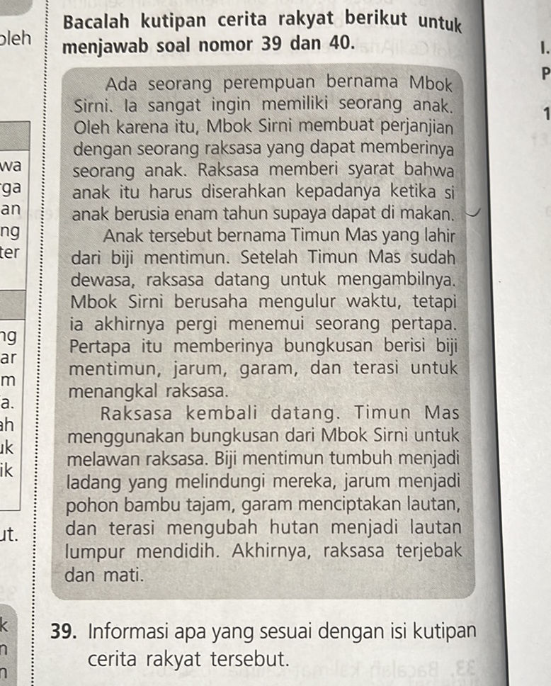 39. Informasi apa yang sesuai dengan isi | StudyX