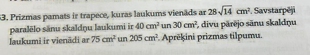 3. Prizmas pamats ir trapece, kuras laukums | StudyX
